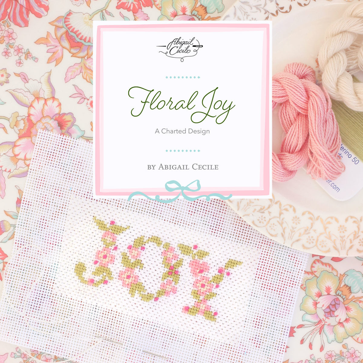 Floral JOY E-Pattern - Abigail Cecile